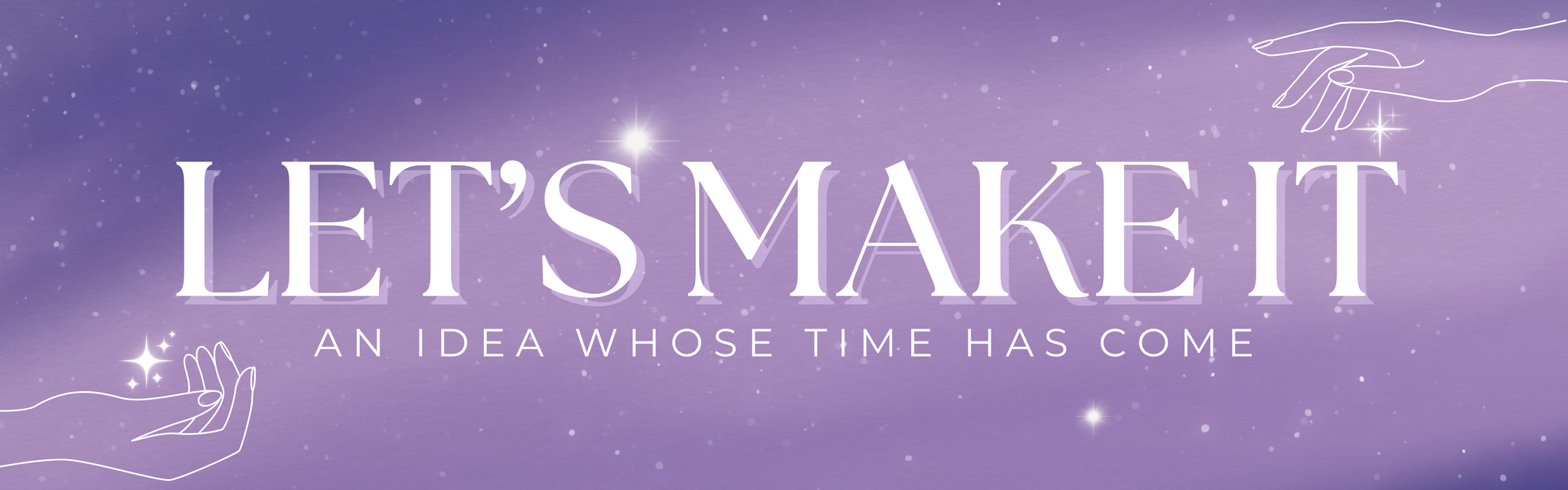 DIY Workshops, Products, Materials and Venue – Let's Make It