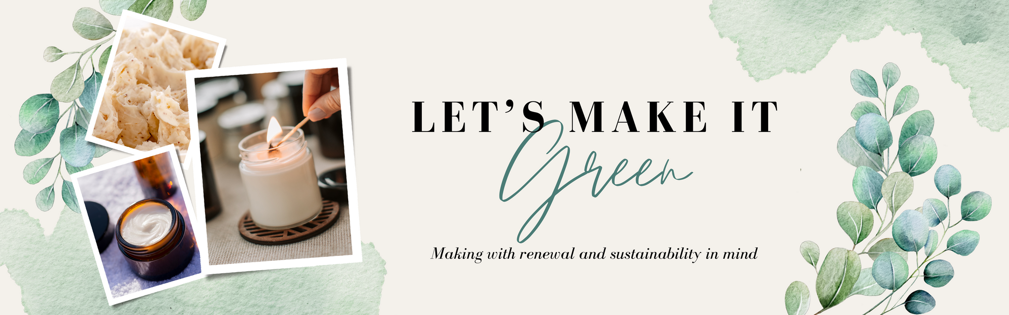 DIY Workshops, Products, Materials and Venue – Let's Make It